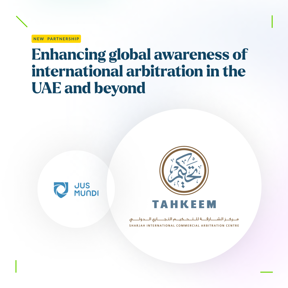 Sharjah International Commercial Arbitration Centre “TAHKEEM” and Jus Mundi Announce a ...